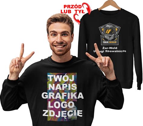 BLUZA Z WŁASNYM NADRUKIEM LOGO GRAFIKĄ NAPISEM S 12498127969 Allegro pl