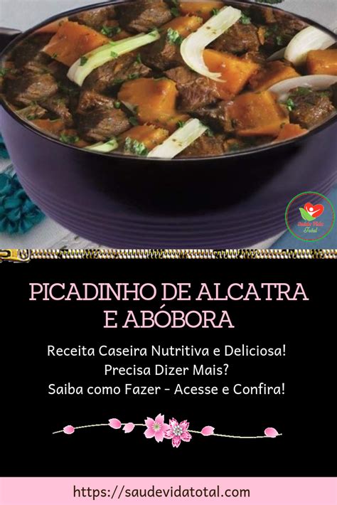 Picadinho de Alcatra e Abóbora Saúde Vida Total Receitas Alcatra