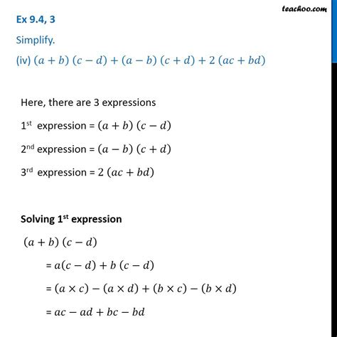 ex 9 4 3 iv simplify a b c d a b c d 2 ac bd