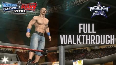 John Cena S Road To Wrestlemania WWE Smackdown Vs Raw 2010 Full