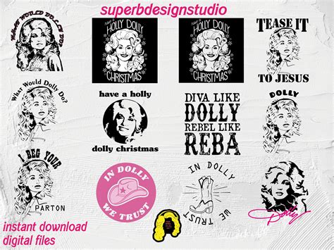 Dolly Svg Bundle Dolly Parton Parton Svg Dolly Love In Dolly We