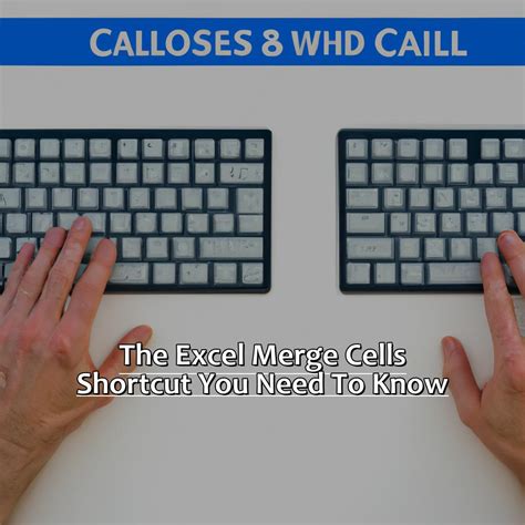 The Excel Merge Cells Shortcut You Need To Know