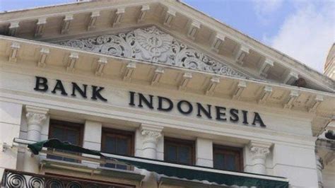 Tugas Dan Fungsi Bank Indonesia Sebagai Bank Sentral Tribunlombok