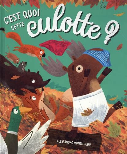 C Est Quoi Cette Culotte 1 2 3 Soleil Alessandro Montagnana