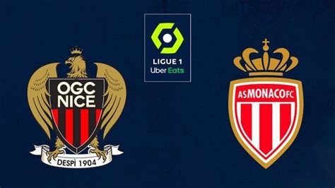 Ligue 1 Nice Monaco à quelle heure et sur quelle chaine regarder le
