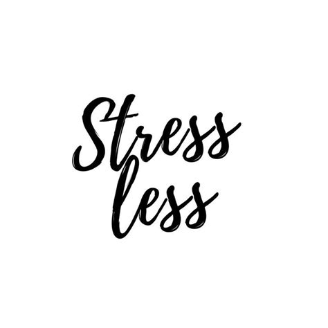 Stress Free Quotes Artofit