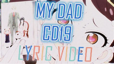 My Dad Original Song Cd19 Youtube
