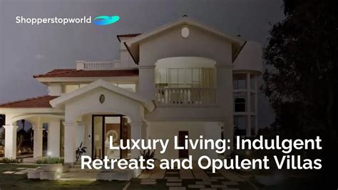 Luxury Living Indulgent Retreats And Opulent Villas With Vrbo