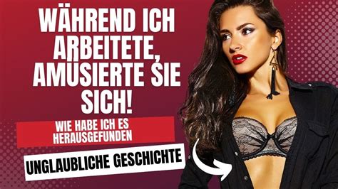 DU WIRST NICHT GLAUBEN was meine Frau tat als sie dachte ich wäre