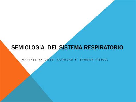 Semiología del Sistema Respiratorio y Examen Fisico Ahmed Casana uDocz