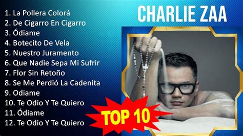 C H A R L I E Z A A MIX 10 Maiores Sucessos Grandes Exitos YouTube