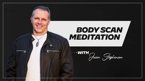 10 Minutes Body Scan Meditation Guided Ft Jason Stephenson YouTube