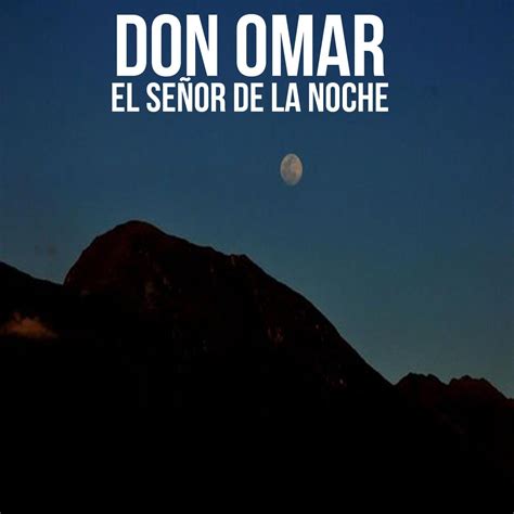 Don Omar El Señor de la Noche iHeart