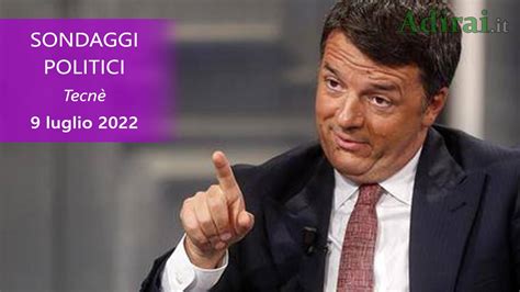 Ultimi Sondaggi Politici 9 luglio 2022 sondaggi Tecnè
