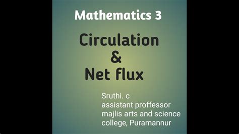 circulation and net flux 3rd sem bsc complementary mathematics youtube