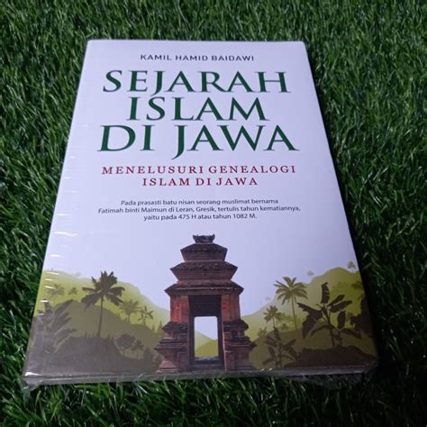 Jual BUKU SEJARAH ISLAM DI JAWA MENELUSURI GENEALOGI ISLAM DIJAWA