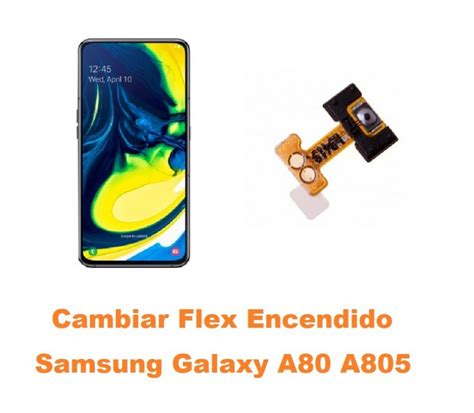 Cambiar Flex Botón Encendido Samsung Galaxy A80 A805