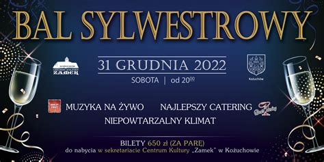 Bal Sylwestrowy w zamku Centrum Kultury Zamek w Kożuchowie