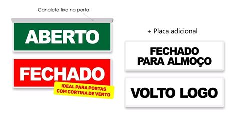 Placa Aberto fechado fechado Almoço volto Logo Canaleta R 32 90 em