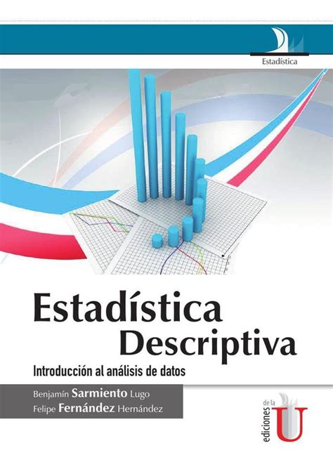 Estad Stica Descriptiva Introducci N Al An Lisis De Datos