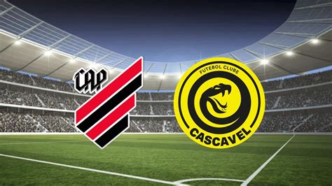 Athletico PR x Cascavel ao vivo e online onde assistir horário e