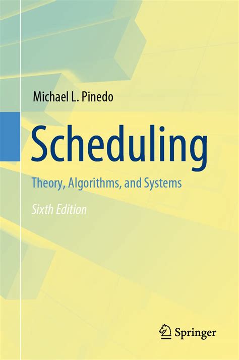 scheduling theory algorithms and systems 9783031059209 pinedo michael l books