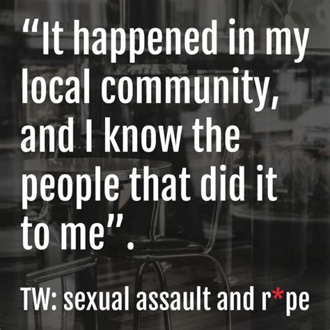 It Happened In My Local Community And I Know The People That Did It