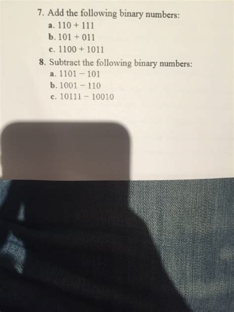 solved add the following binary numbers 110 111 101
