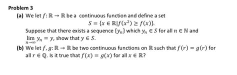 solved a we let 𝑓 r → r be a continuous function and