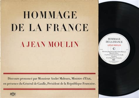 André MALRAUX Hommage de la France à JEAN MOULIN LP 33 tours