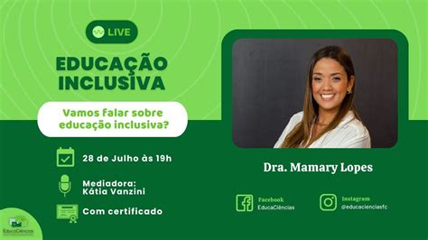 LIVE Vamos falar sobre Educação Inclusiva Mamary Lopes YouTube