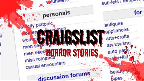 True Disturbing Craigslist Horror Stories Youtube