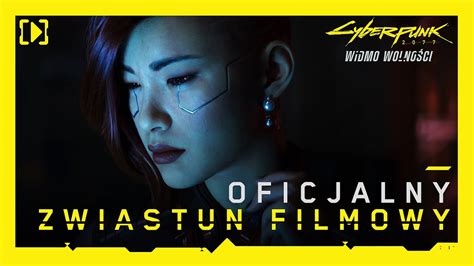Cyberpunk 2077 Widmo wolności Oficjalny Zwiastun Filmowy YouTube