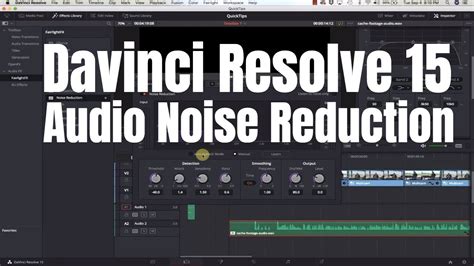 Davinci Resolve 15 Audio Noise Reduction YouTube
