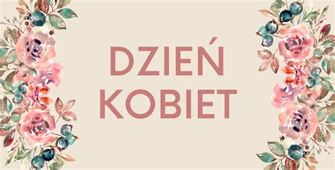 Życzenia z okazji Dnia Kobiet