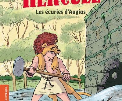 Mythologie compagnie Hercule les écuries dAugias Arrête ton char