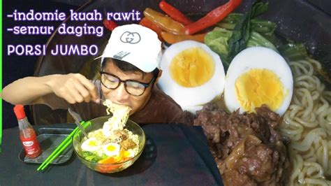 Indomie Kuah Rawit Semur Daging Sapi Mukbang Asmr Indonesia Youtube