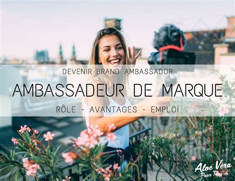 Ambassadeur De Marque Devenir Brand Ambassador R Le Et Avantages