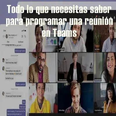 Todo Lo Que Necesitas Saber Para Programar Reuni N Teams Elyex