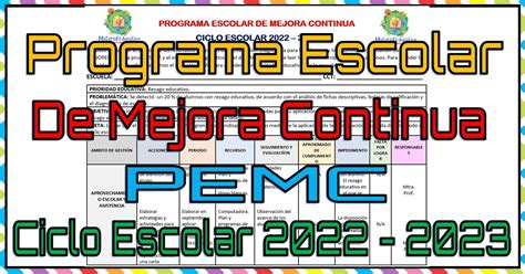 Programa Escolar De Mejora Continua PEMC Del Ciclo Escolar 2022