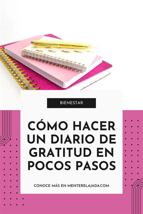 Cómo hacer un diario de gratitud sin complicaciones
