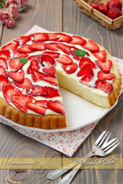Crostata Morbida Fragole E Cioccolato Bianco Ricetta Ho Voglia Di Dolce