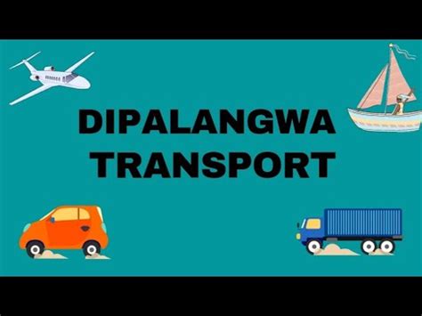Modes Of Transport In Setswana Dipalangwa Ka Puo Ya Setswana YouTube