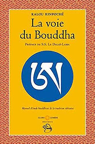 Amazon In Buy La Voie Du Bouddha Preface De Sa Saintete Le Dalai