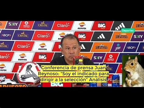 Conferencia De Prensa Juan Reynoso Soy El Indicado Para Dirigir A La