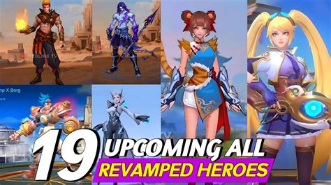 UPCOMING ALL 19 REVAMPED HEROES MOBILE LEGENDS YouTube