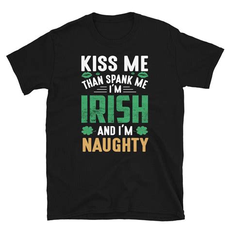 Buy Spank Me Irish Naughty Ireland Irish Proud Summer Print Short Sleeved Shirt Polyester T