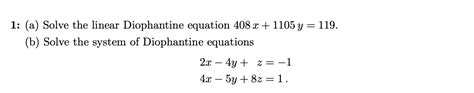 solved 1 a solve the linear diophantine equation 408 x