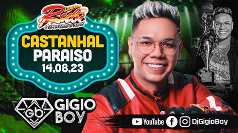 Cd Ao Vivo Gigio Boy No Paraiso Em Castanhal Novo Lend Rio Rubi