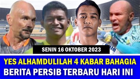 Berita Persib Hari Ini Senin Oktober Kabar Persib Bandung